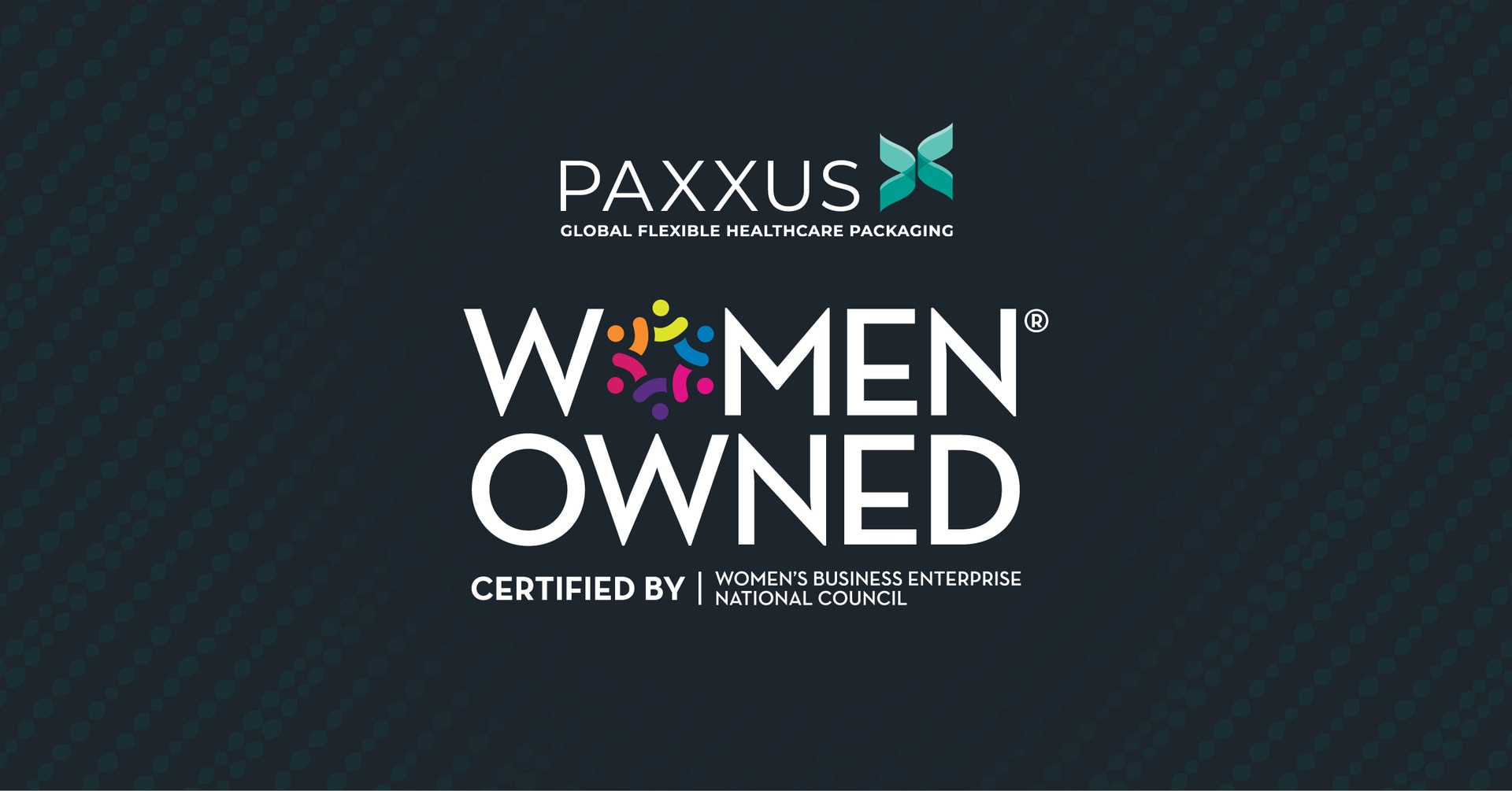 [Release] WBENC Certification - PAXXUS